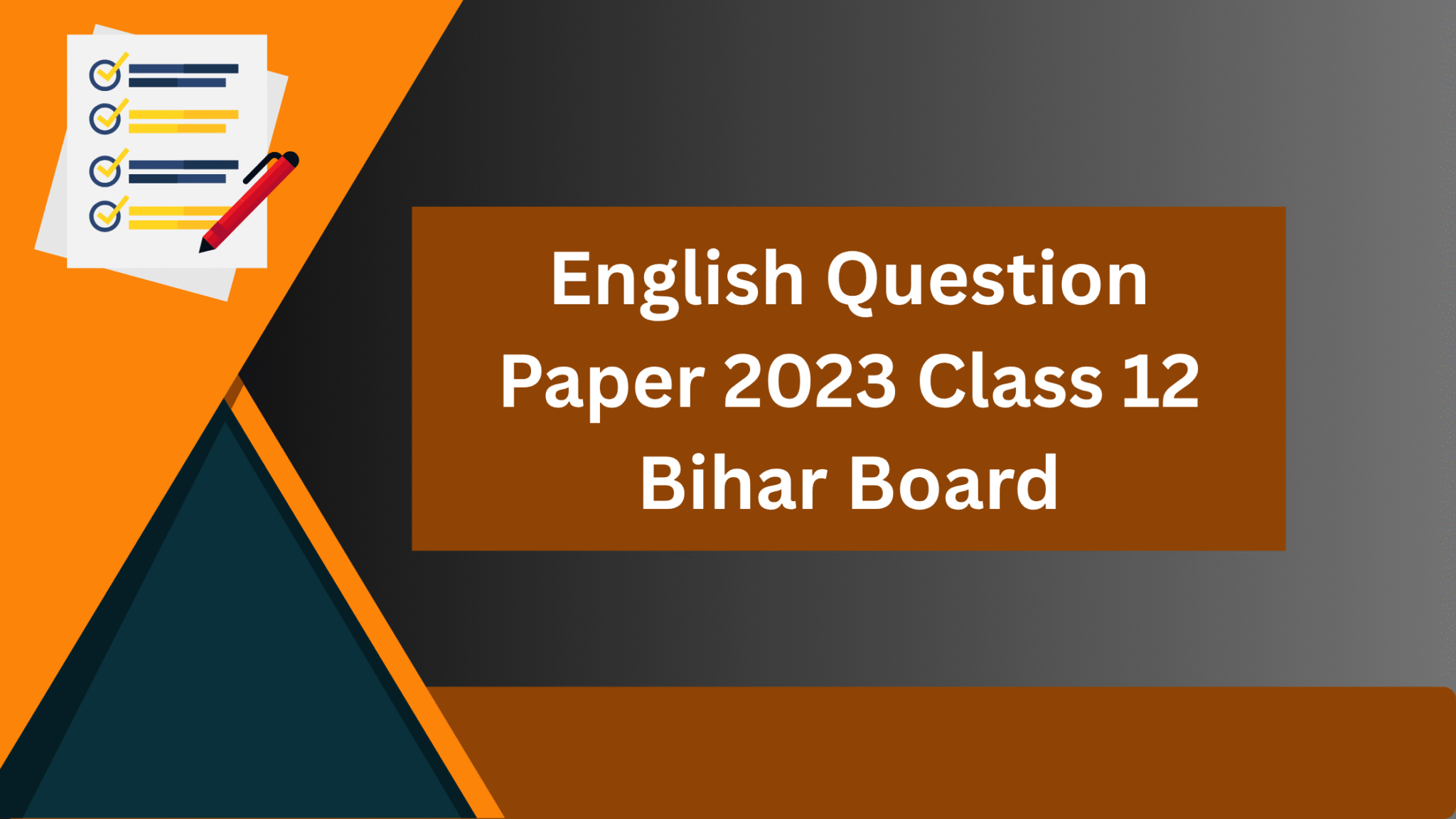 English Question Paper 2023 Class 12 Bihar Board | 2023 Previous Year ...