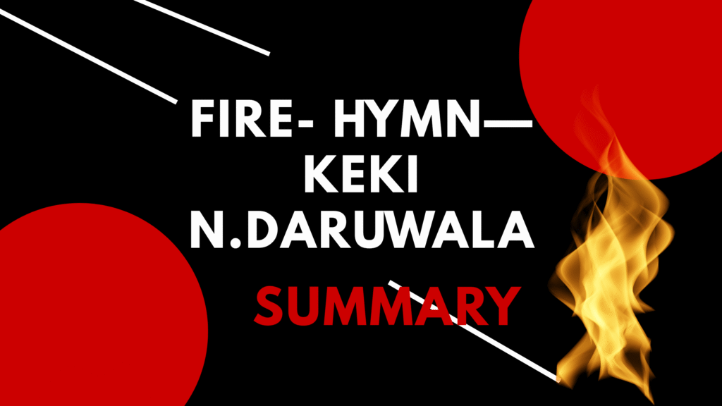 Fire-Hymn Summary Class 12 Bihar Board | Class 12 English Bihar Board ...