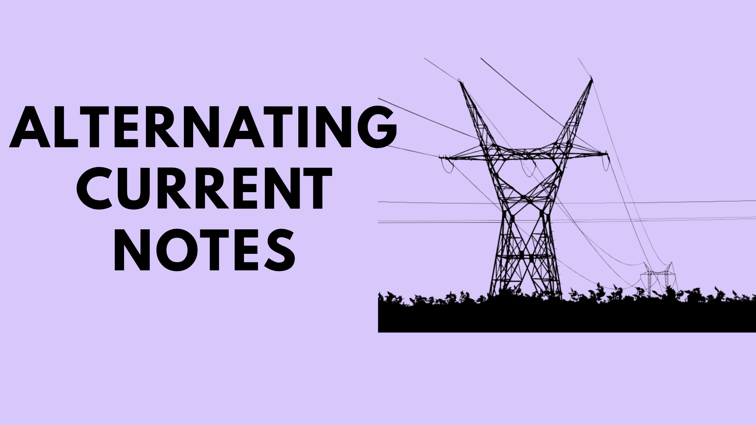 Class 12 Physics Alternating Current Notes | Complete Syllabus ...
