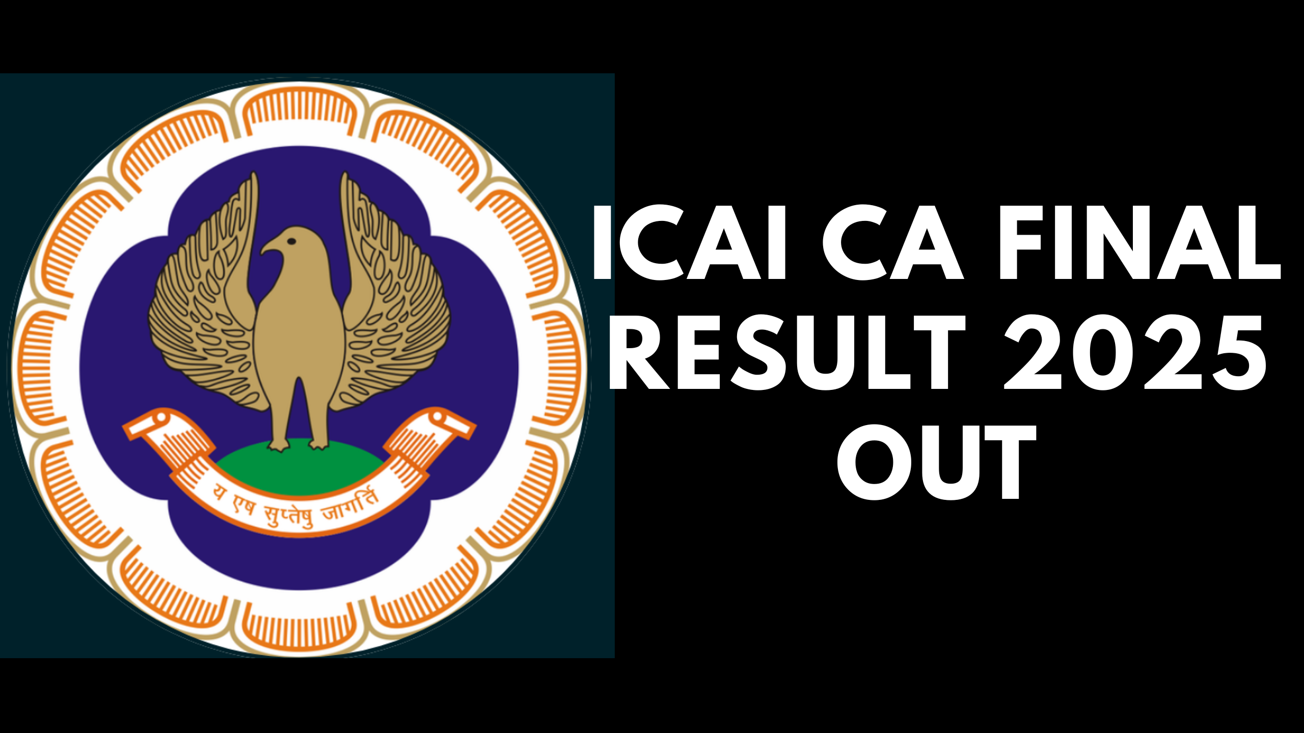 ICAI CA Final Result 2025 Out – Step-by-Step Guide, Pass Percentage ...